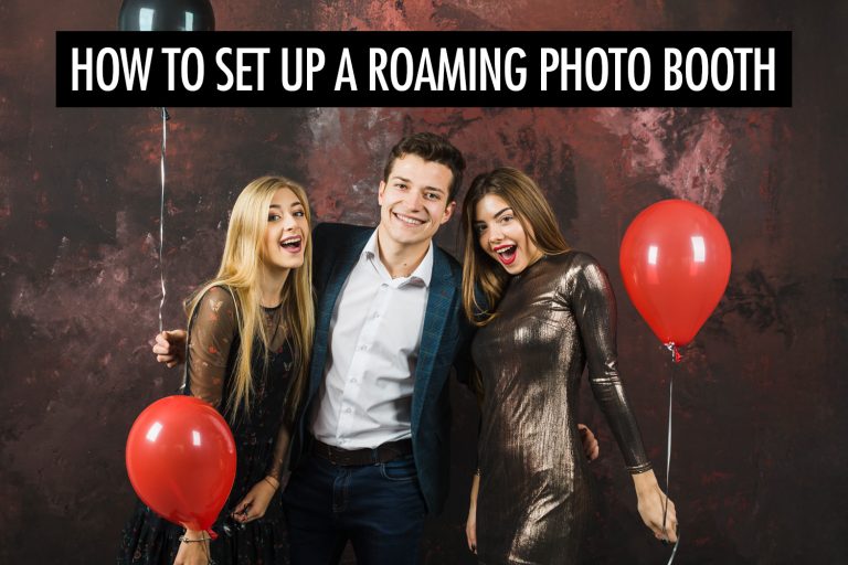 How to Set Up a Roaming Photo Booth | Honcho